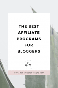 The Best Affiliate Programs For Bloggers to Make Money Blogging